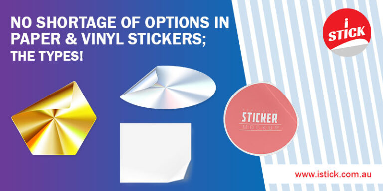 Difference Between Paper Stickers and Vinyl Stickers | iStick