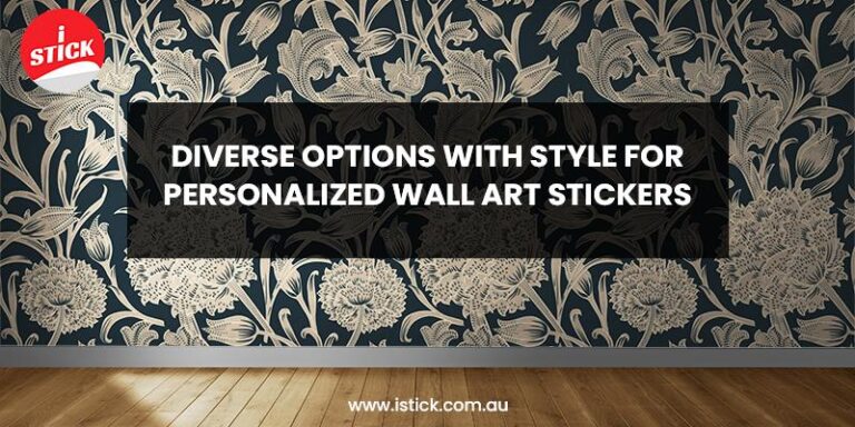 Wall Stickers for Stunning Home Décor in Australia | iStick
