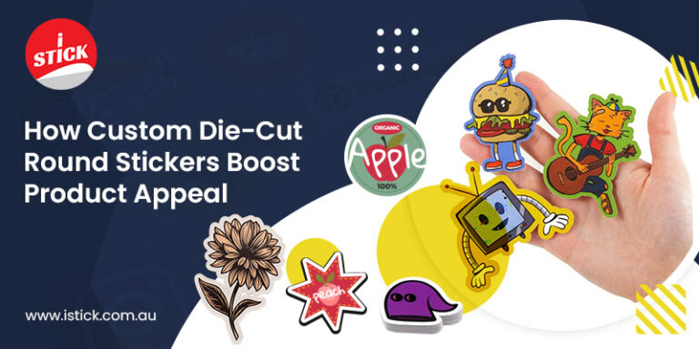 Make Your Products Stand Out with Custom Die-Cut Stickers