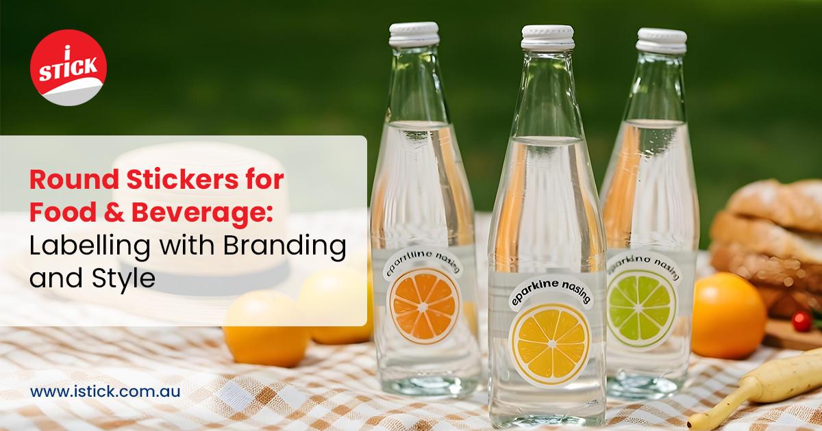 Custom Round Stickers for Food & Beverage Brands